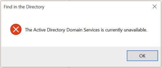 Fixed: The Active Directory Domain Services is currently unavailable ...