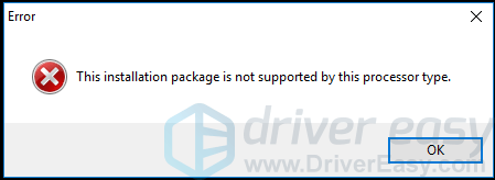 [Fix] This Installation Package Is not Supported by This Processor Type ...