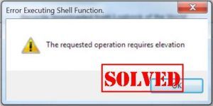 [FIXED] The Requested Operation Requires Elevation on Windows 11/10/7 ...