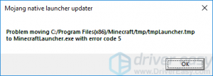 FIX Minecraft Error Code 5 - Driver Easy