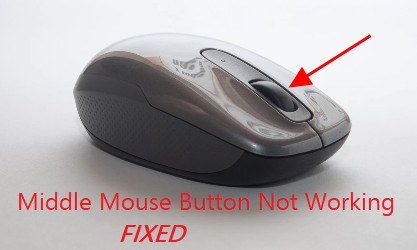Middle Mouse Button Not Working [Fixed] - Best Solutions - Driver Easy
