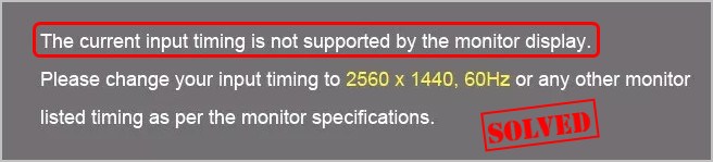 [FIXED] The current input timing is not supported by the monitor ...