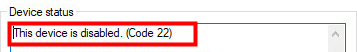 [Fixed] This device is disabled. (Code 22) - Driver Easy