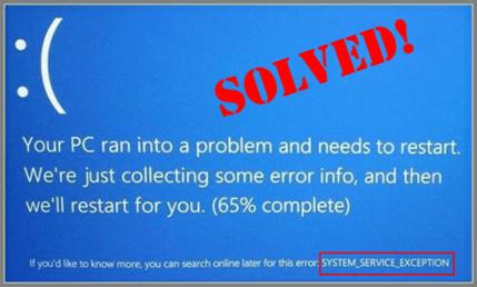 SYSTEM SERVICE EXCEPTION Windows 7 [SOLVED] - Driver Easy