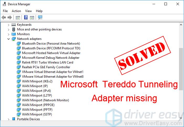 [Solved] Microsoft Teredo Tunneling Adapter missing - Driver Easy