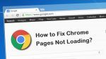 [Solved] Chrome Pages Not Loading - Driver Easy