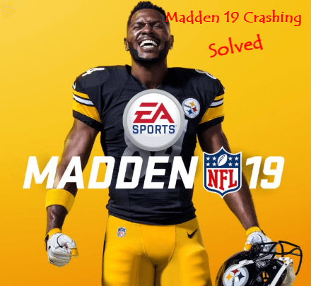 [Fixed] Madden 19 Crashing on PC - Driver Easy