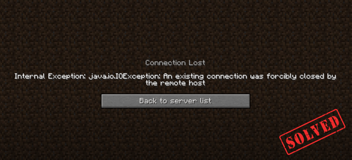 Fix 'An Existing Connection Was Forcibly Closed by the Remote Host' Error | Minecraft 2024 ...