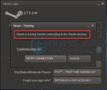 [SOLVED] Steam is having trouble connecting to the Steam servers ...